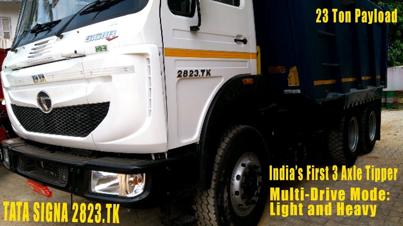 TATA SIGNA 2823.TK, India's First Multi Axle Tipper with Multi Drive ...