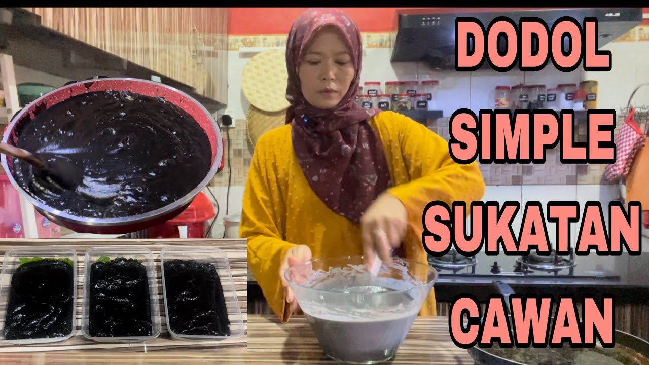 RESEPI DODOL ASLI SUKATAN CAWAN /// WAJIB ADA TIME RAYA…# ...