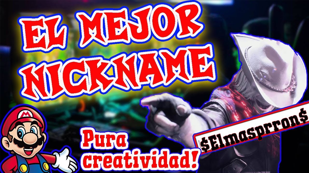 El NICKNAME Para Juegos Mas CREATIVO || CREAR Nick - YouTube