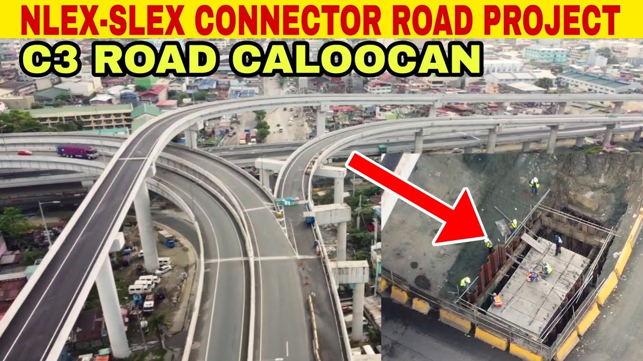 NLEX-SLEX CONNECTOR PROJECT C3 ROAD CALOOCAN LATEST UPDATE - YouTube