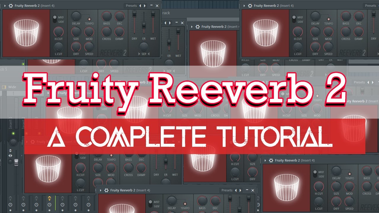 Fruity Reverb 2 Complete Tutorial - YouTube
