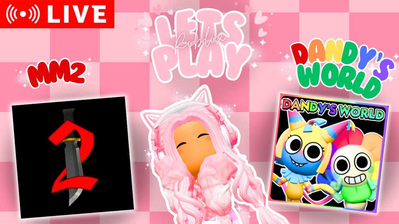🔴 LIVE | MM2 + DANDY'S WORLD | BloxiKoa - YouTube
