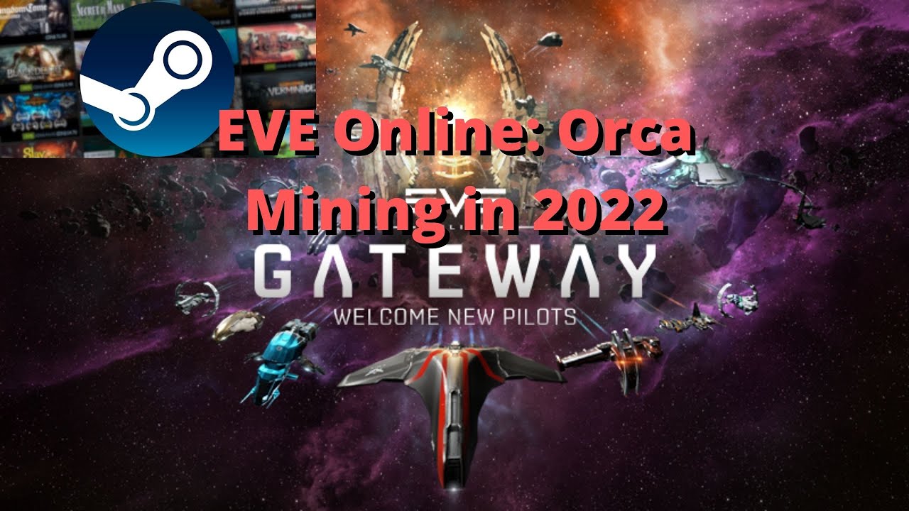 EVE Online: Orca Mining in 2022 - YouTube