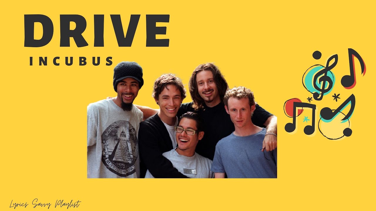Incubus - Drive (Audio) | Lyrics Savvy Playlist - YouTube