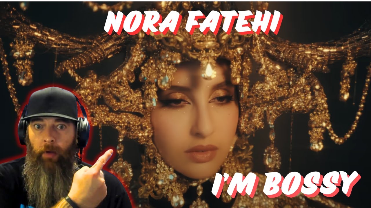 Nora Fatehi - Im Bossy MUSIC VIDEO REACTION! - YouTube