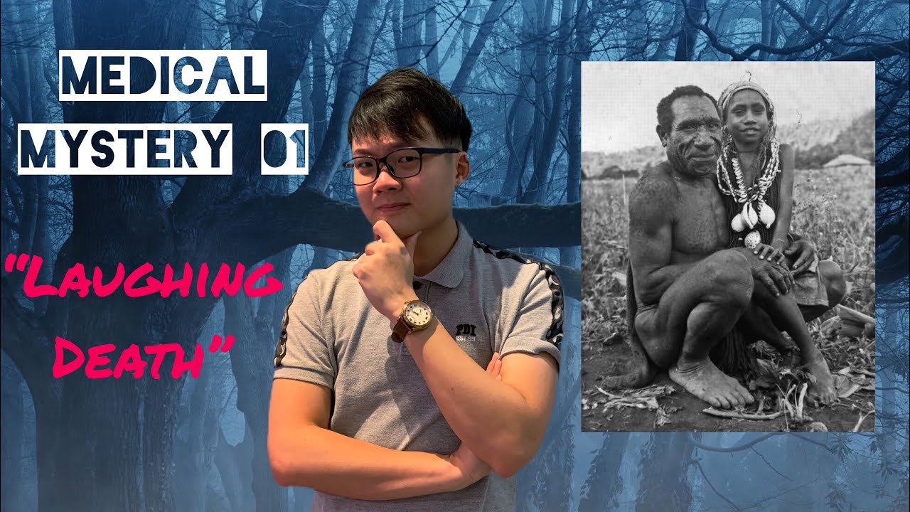 The Laughing Death | Medical Mystery 01 | Kuru - YouTube