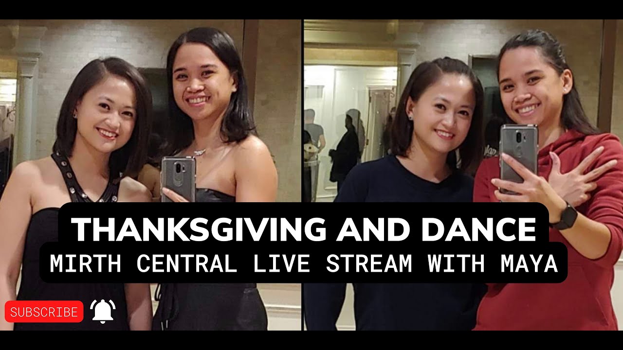 Thanksgiving and Dance - Live Stream with Special Guest Maya - YouTube