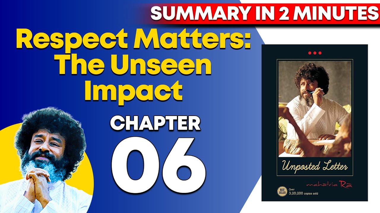 Unposted Letter | Chapter 6 Summary | The Need to be Respected | Book ...