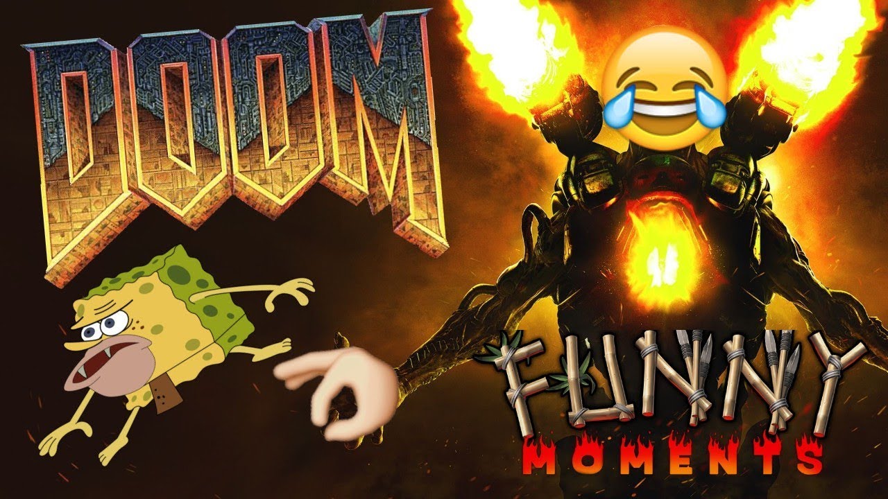 DOOM Gameplay: Funny moments!!! - YouTube