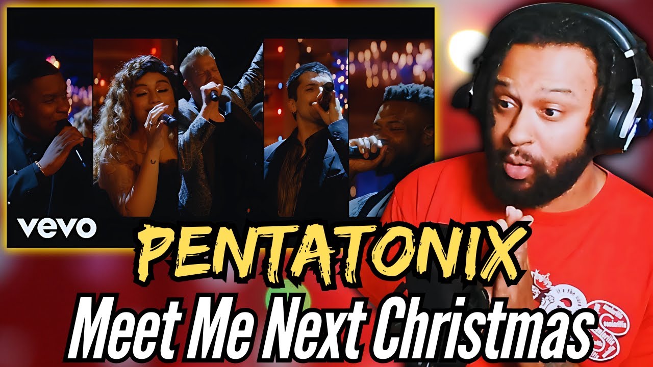 MUST WATCH MOVIE! | Pentatonix - Meet Me Next Christmas | First Time ...