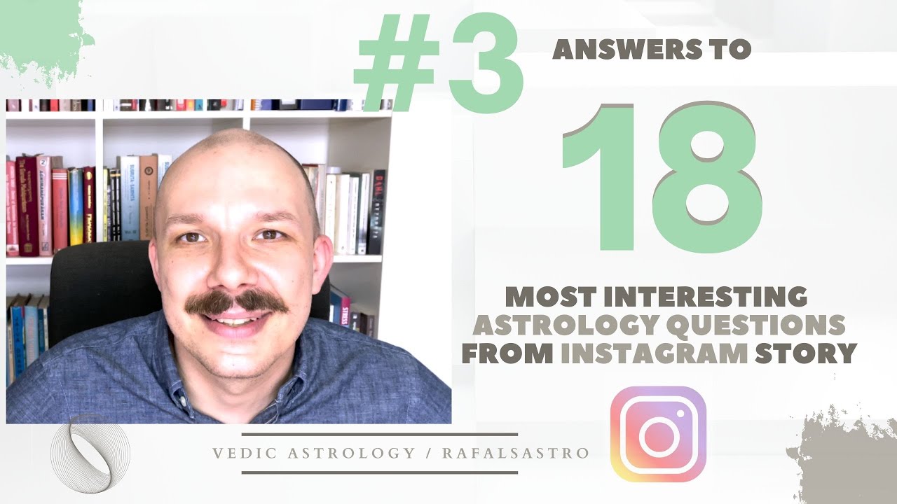 Questions and Answers #3 - 18 Most Interesting Astrology Questions from ...