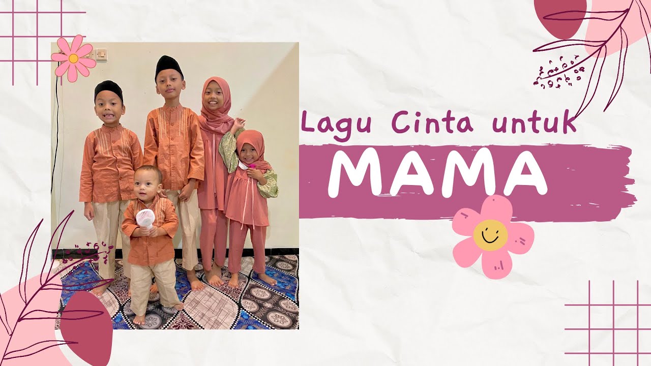 Lagu cinta untuk mama - YouTube
