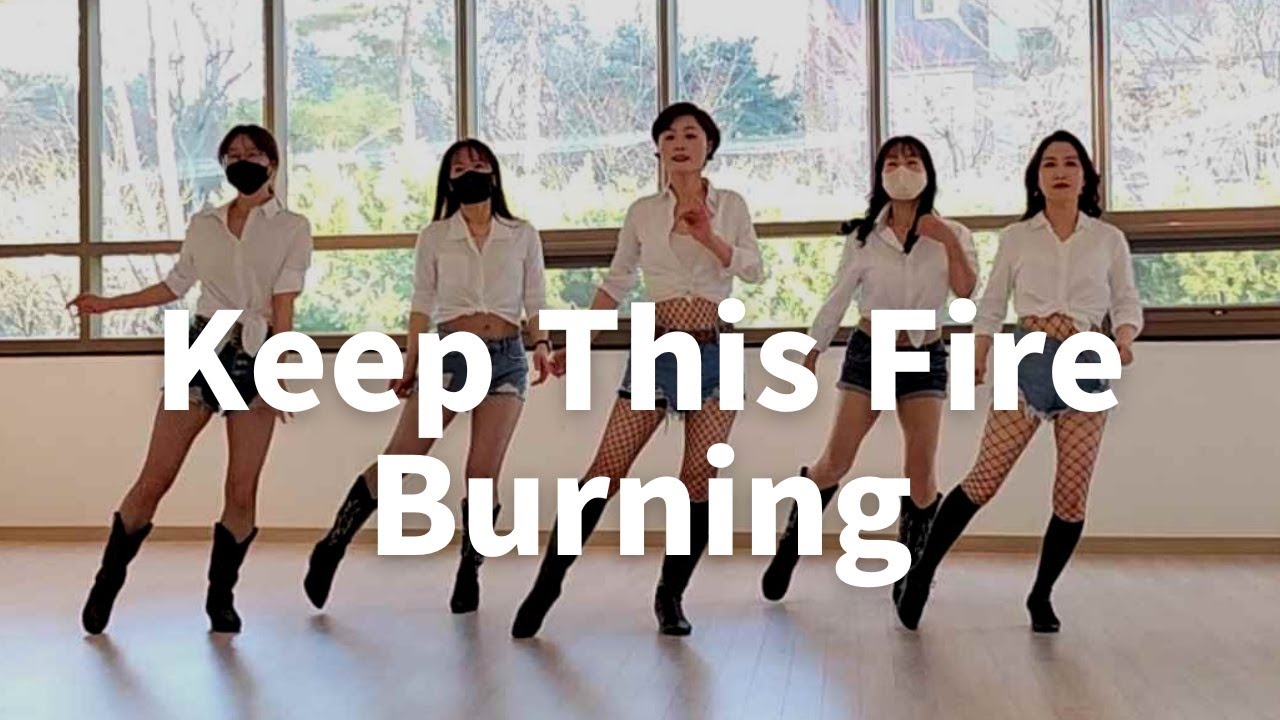 Keep This Fire Burning Line Dance (Improver)-Demo - YouTube