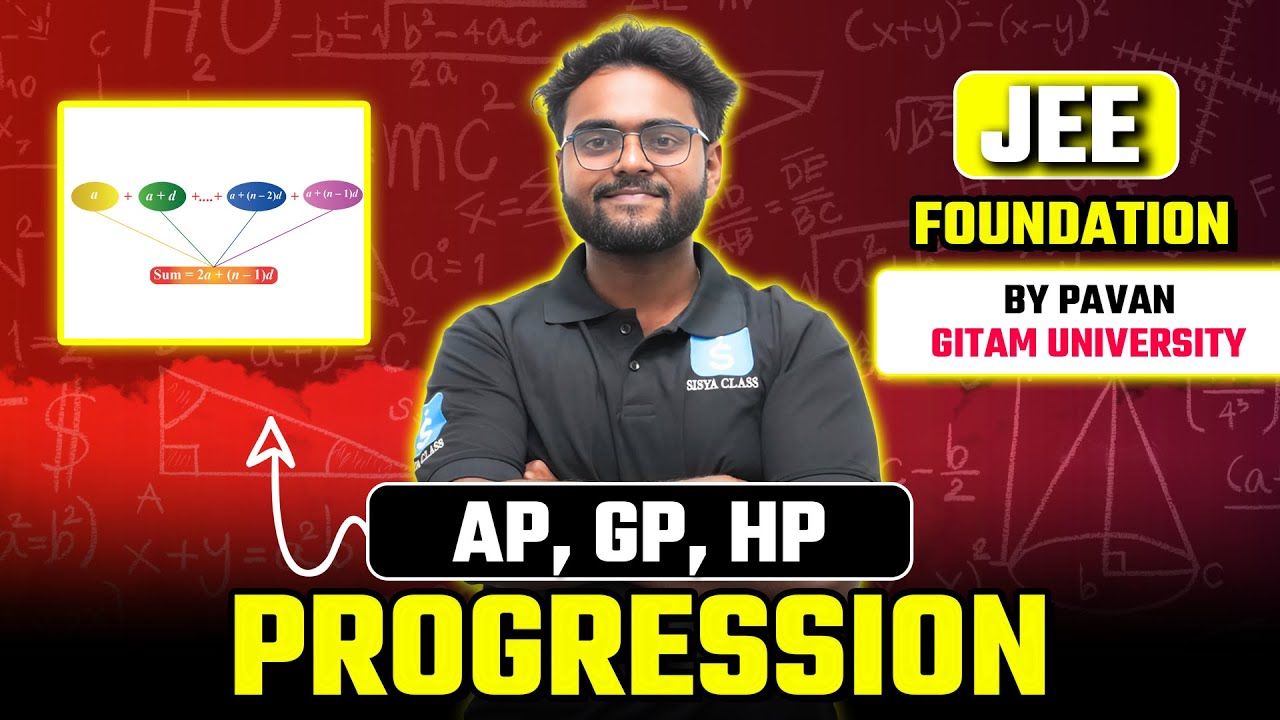 AP, GP, HP | Progression | Maths Foundation For JEE Foundation # ...