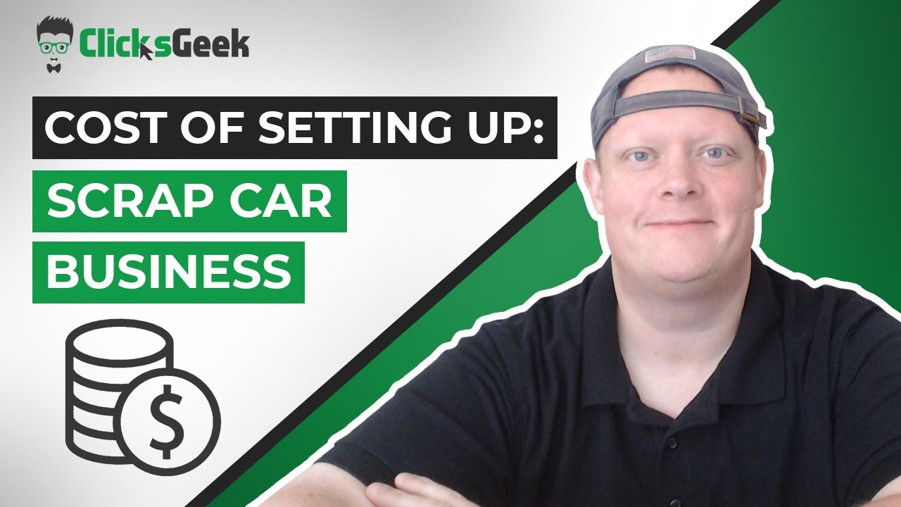 Cost of Setting Up A Scrap Car Business | Starting a Junk Car Business ...