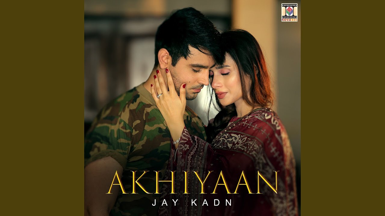Akhiyaan - YouTube