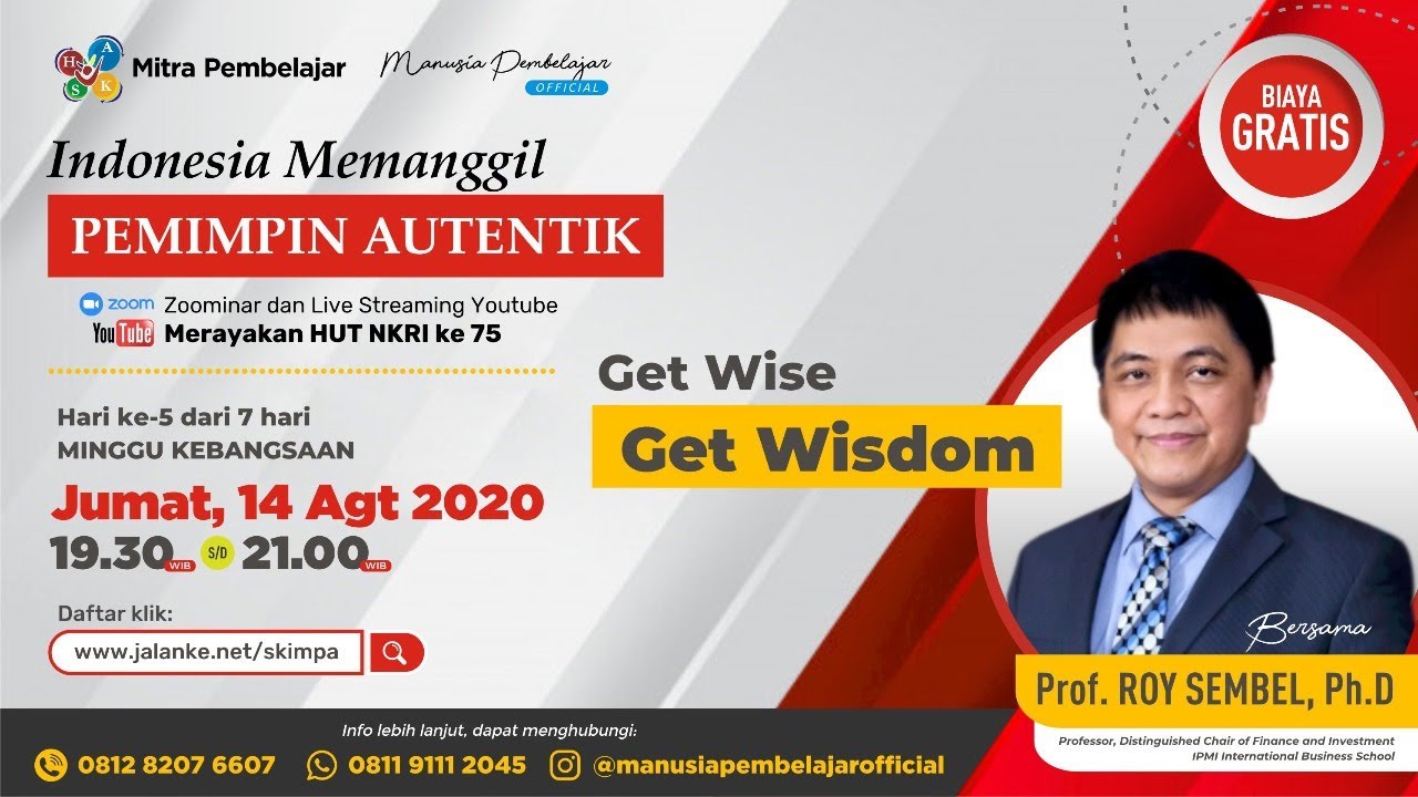 Prof Roy Sembel : Get WISE Get WISDOM-Zoominar Minggu Kebangsaan Hari ...