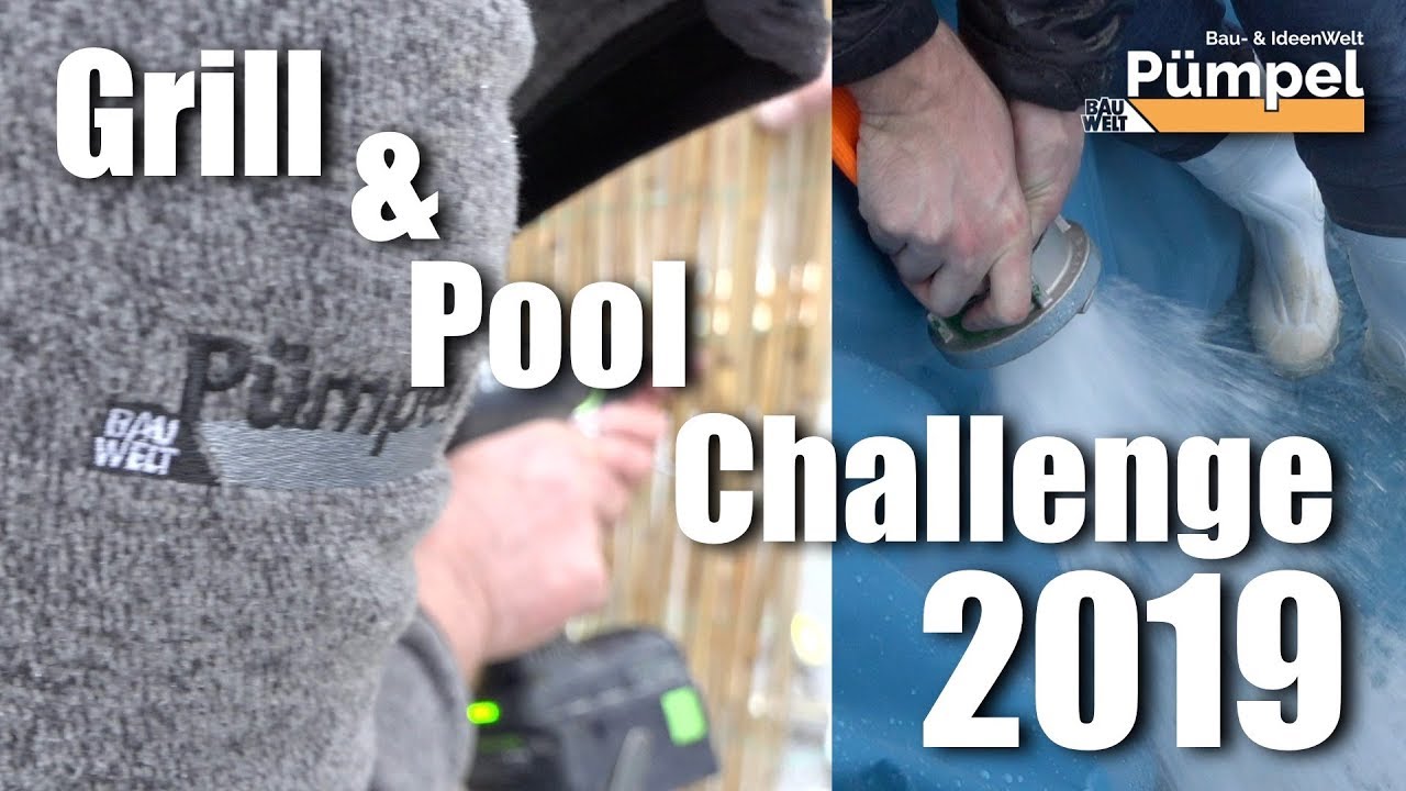 Grill & Pool Challenge Bau- & IdeenWelt Pümpel 2019 - YouTube