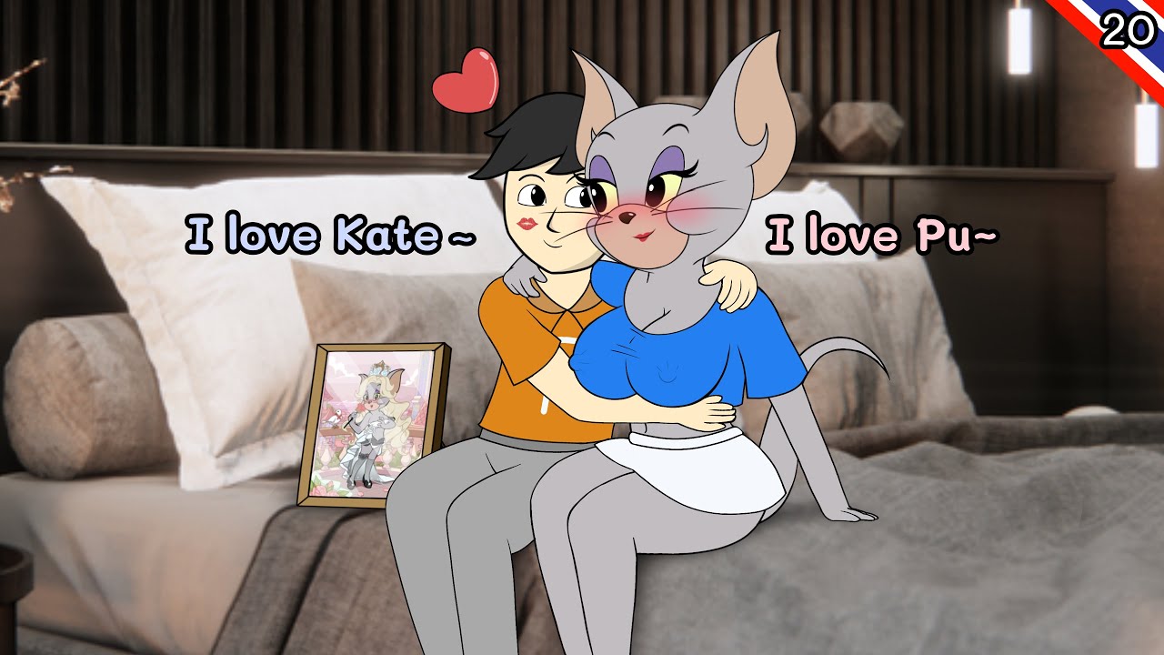 เคทสารภาพกับน้าว่า “น้าคือที่รักของหนู~” | Tom and Jerry chase - YouTube