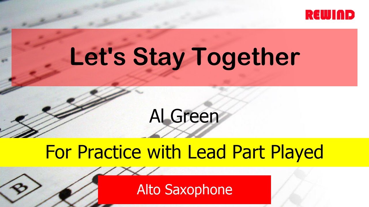 Al Green Let's Stay Together Backing Track Alto Sax for Practice with ...