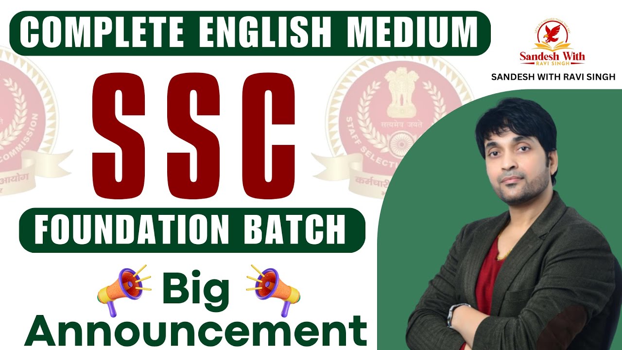 SSC : Complete English Medium Batch | Full Information | Sandesh With Ravi Singh | Ravi Singh ...