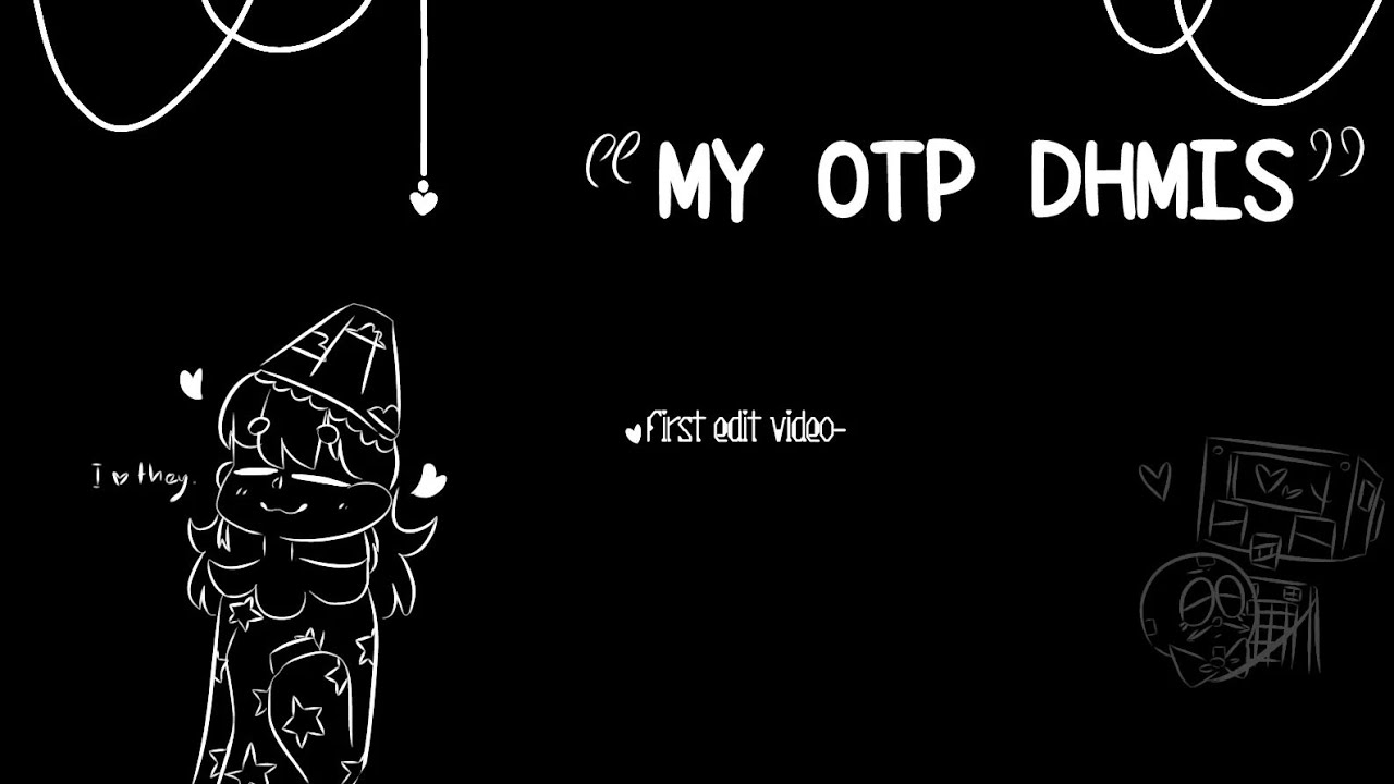 ~||My OTP dhmis||~ (Digital time ️) - YouTube