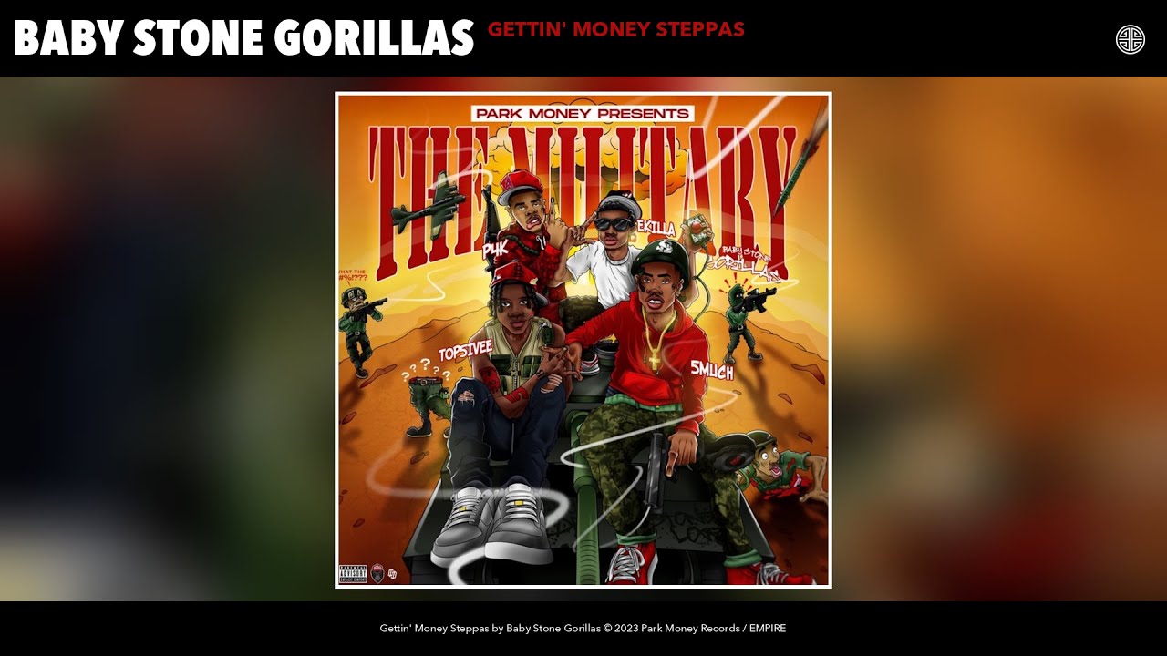 Baby Stone Gorillas - Gettin' Money Steppas (Official Audio) - YouTube