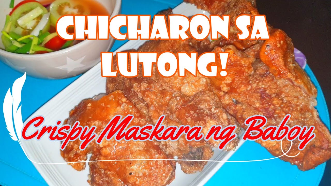 HOW TO COOK: CRISPY MASKARA NG BABOY l Chicharon sa Lutong l Subukan mo ...