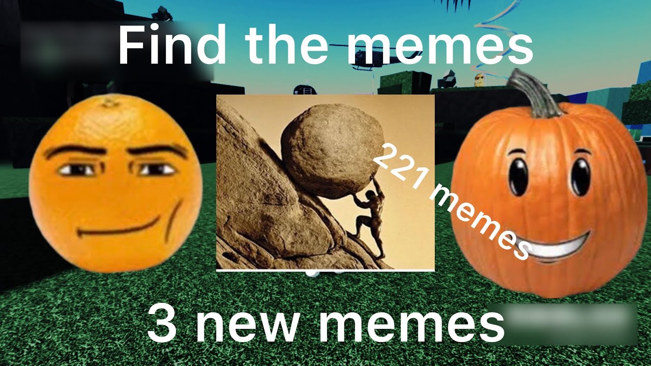 How to find the 3 new memes in find the memes [221🔥] - YouTube