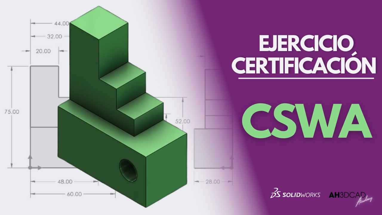 Cómo Pasar el CSWA de SolidWorks: Ejemplo #1 Real de Examen - YouTube
