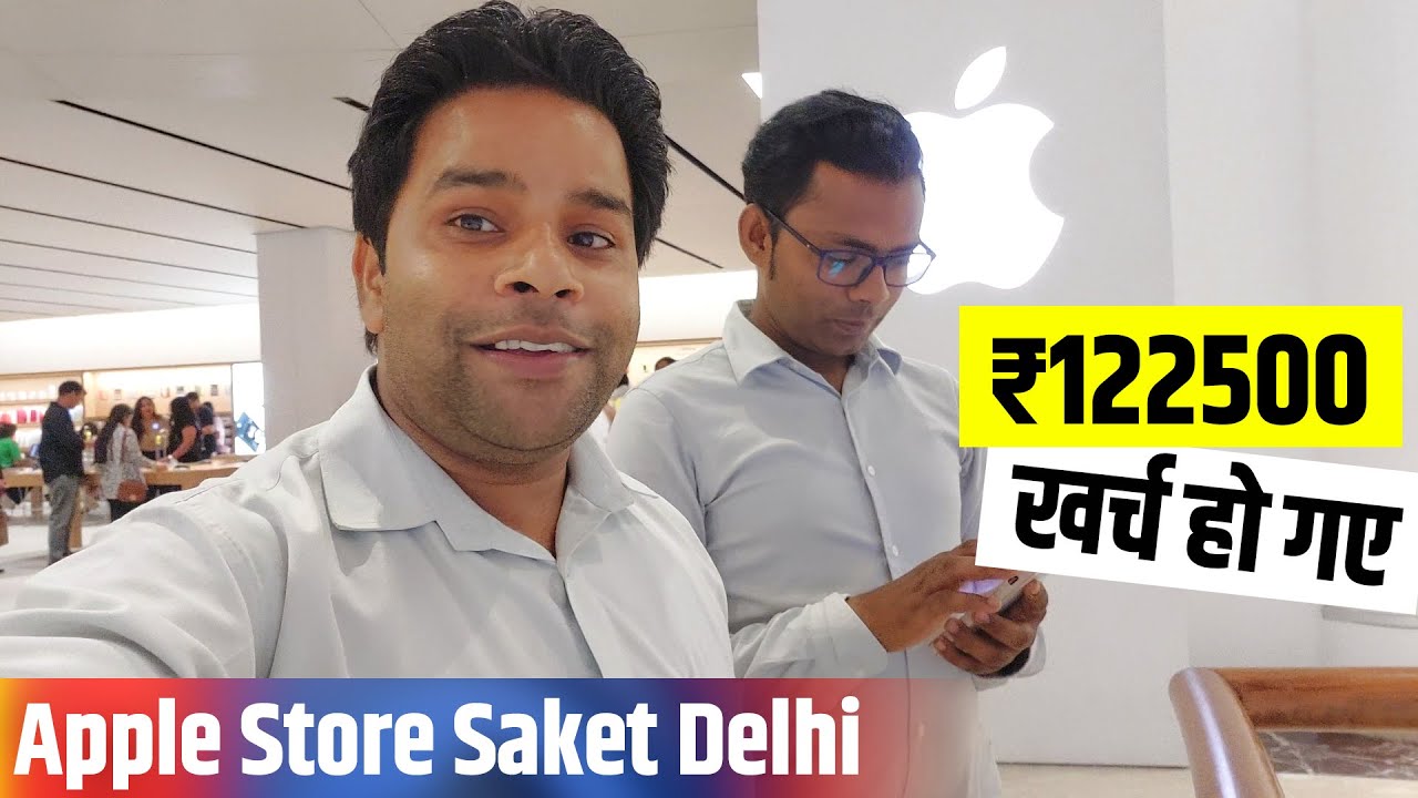 ₹1,22,500 Apple Store Saket Delhi में खर्च हो गए🔥 - YouTube