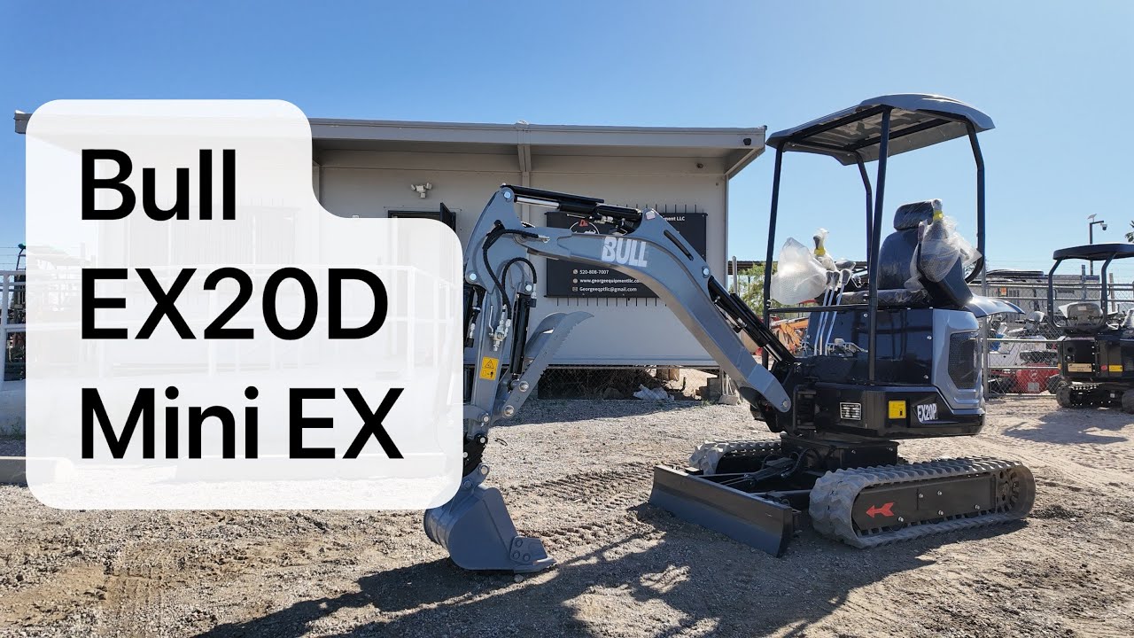2025 Bull EX20D Mini Excavator Walkaround Video - YouTube