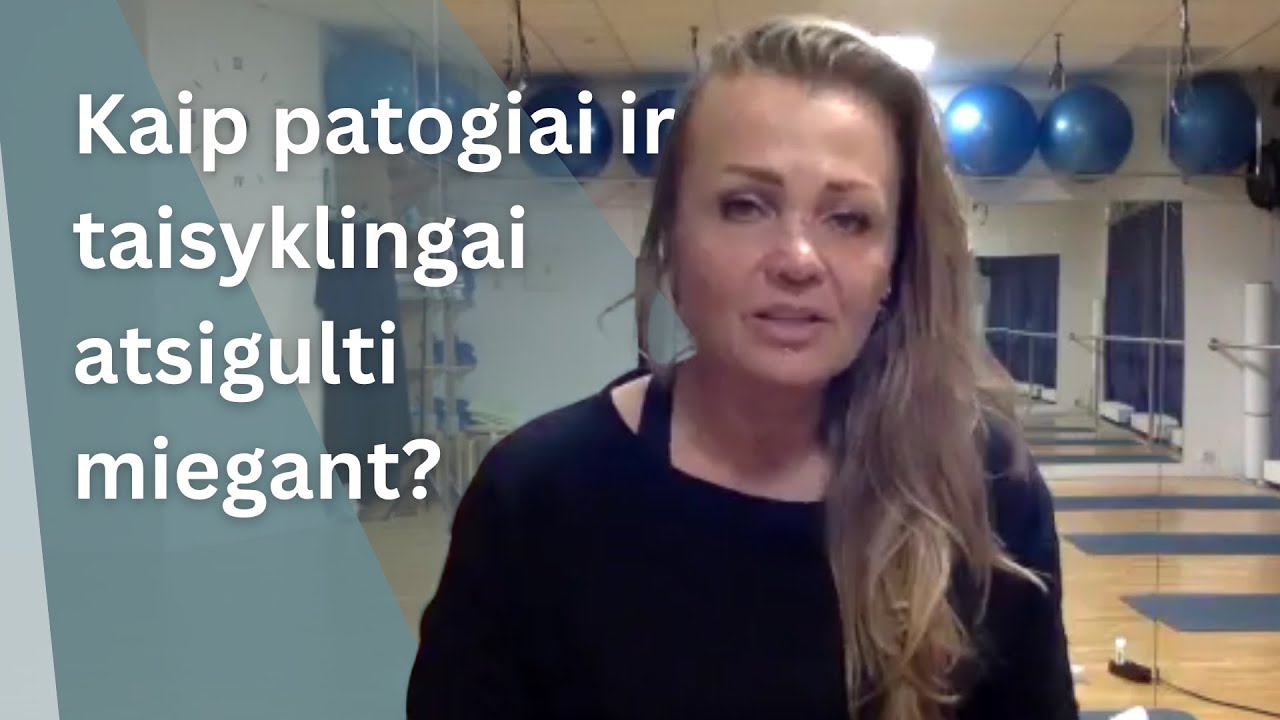 Kaip miegoti taisyklingai? - YouTube