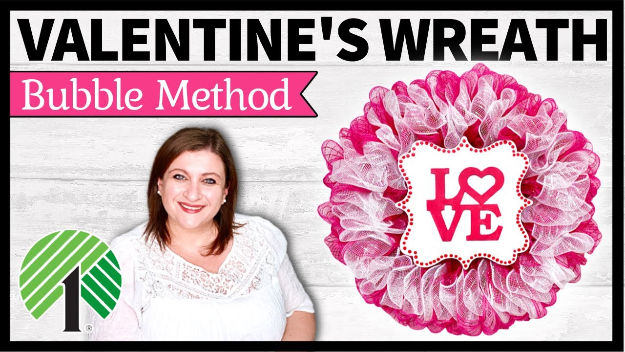 Deco Mesh BUBBLE METHOD Valentine's LOVE Wreath Dollar Tree Easy DIY ...