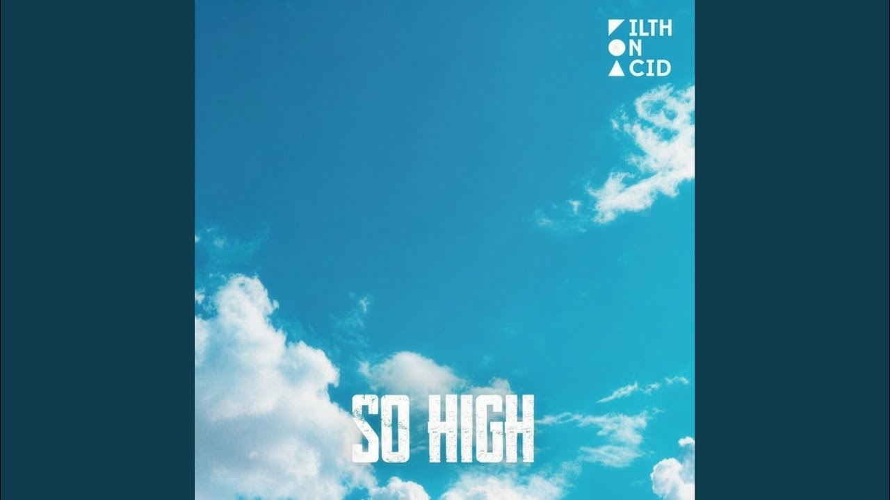 So High - YouTube