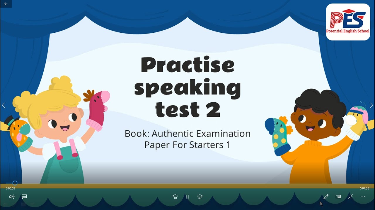 SPEAKING TEST 2- STARTER AUTHENTIC EXAMINATION PAPERS 1. - YouTube