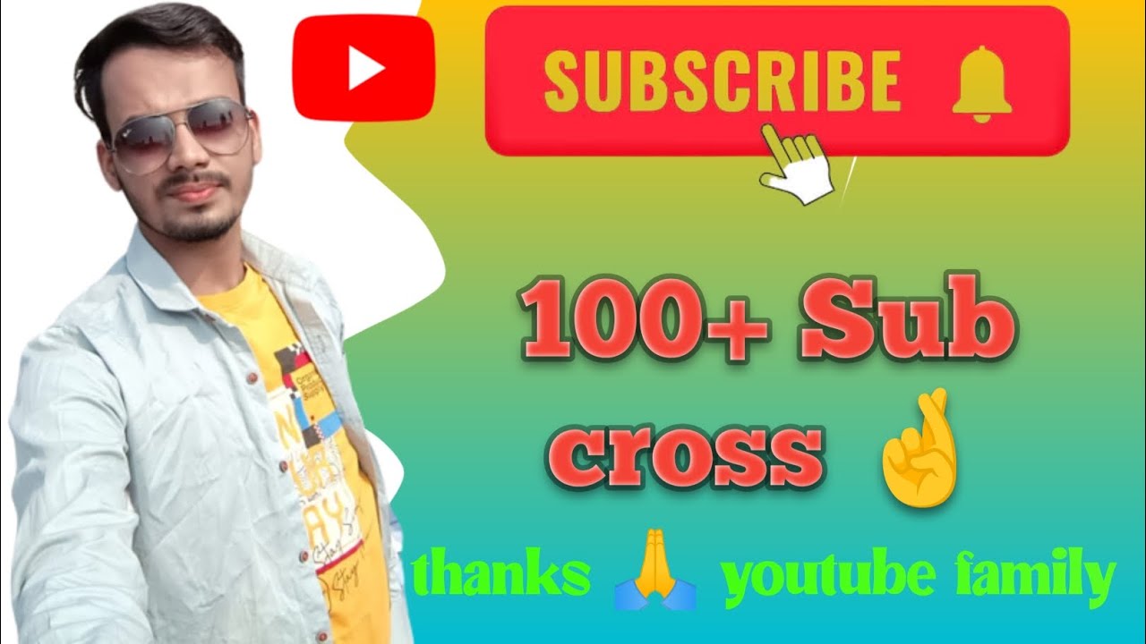 100+sub cross 🤞 thanks 🙏 youtube family level 100 cross,cross,youtube sub count,100 cross,cross ...