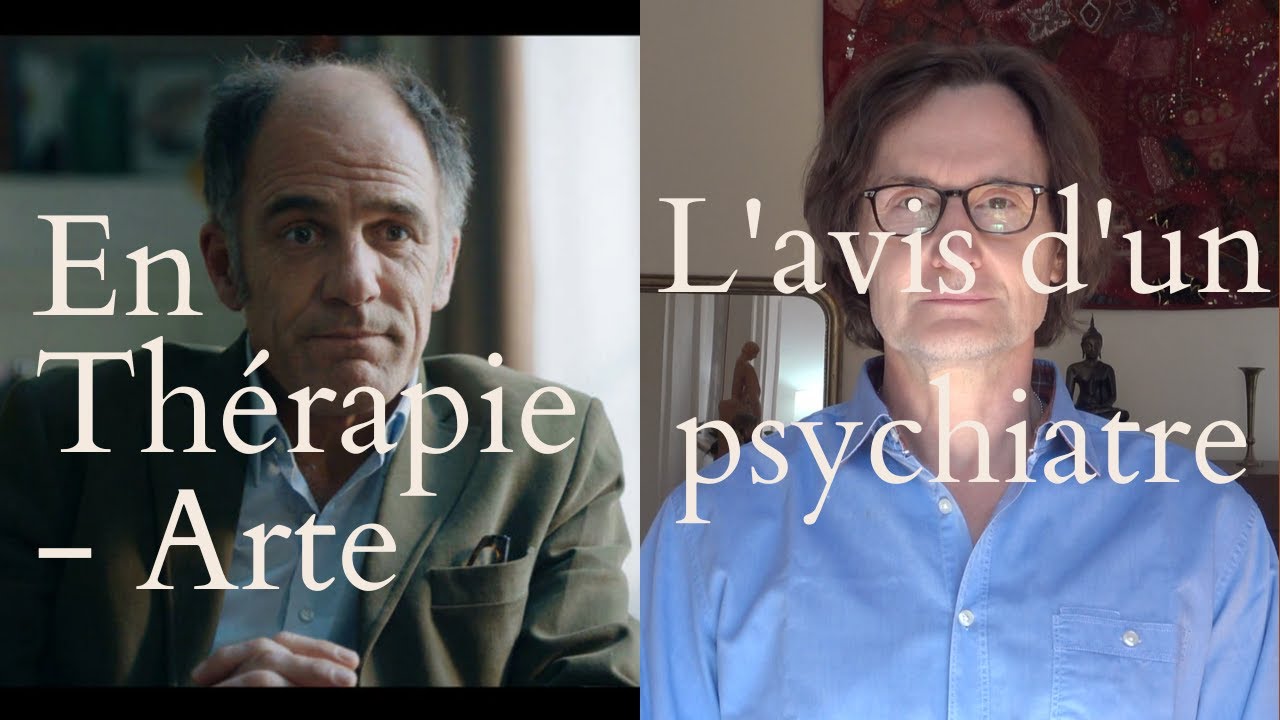 En thérapie Arte : l'avis d'un psychiatre - YouTube