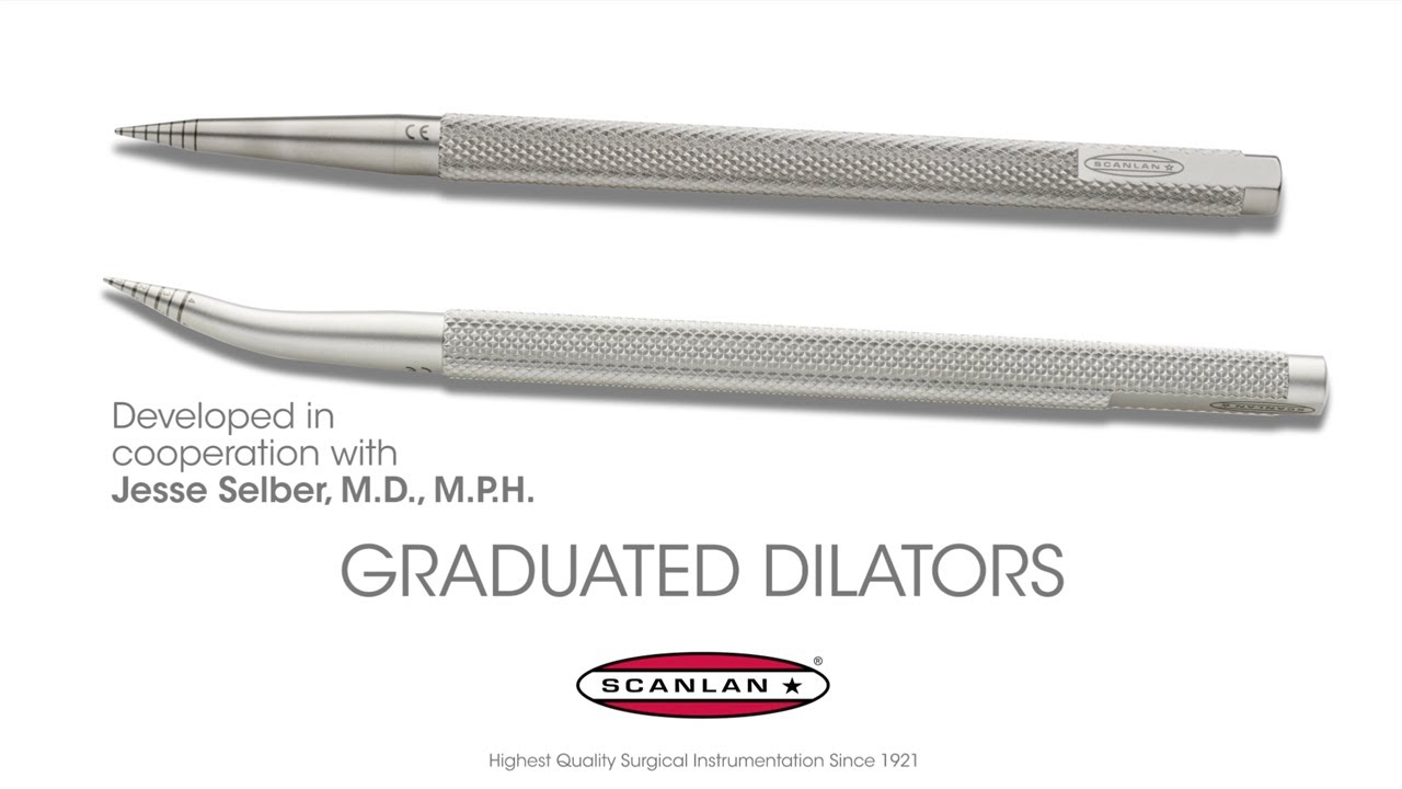 Scanlan Selber Graduated Dilator - YouTube