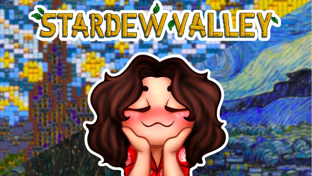 Making Starry Night In Stardew Valley (Part 1) - YouTube
