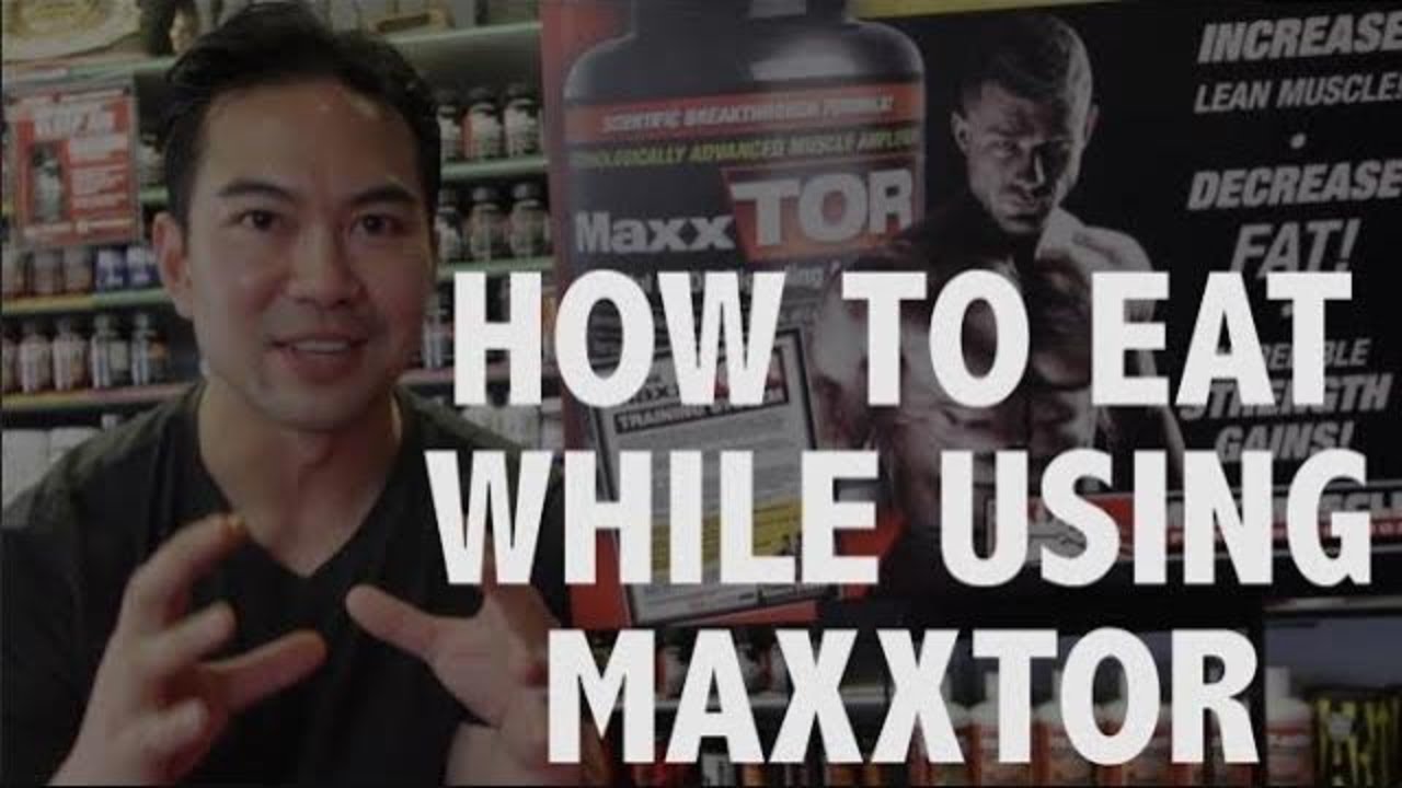HOW & WHAT TO EAT USING MAXXTOR SUPPLEMENT BY MAX MUSCLE NUTRITION ...
