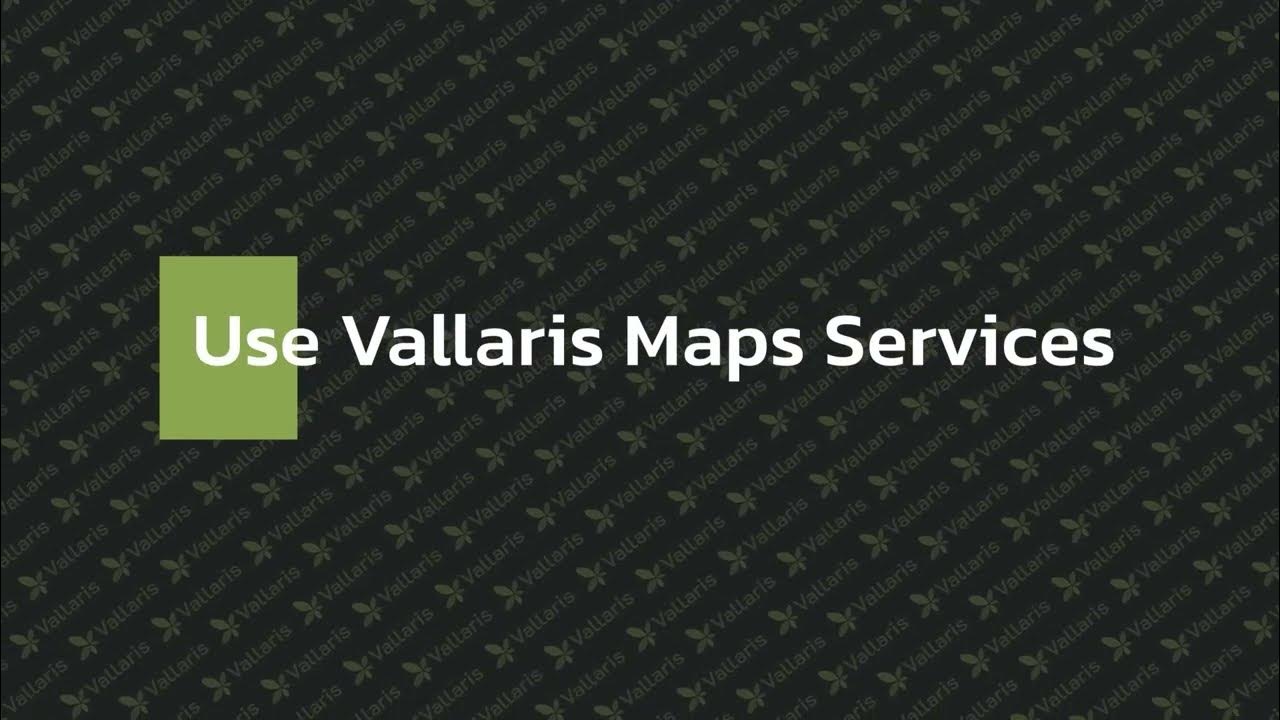 Vallaris Maps User Guide : How to Use Vallaris Maps Services - YouTube