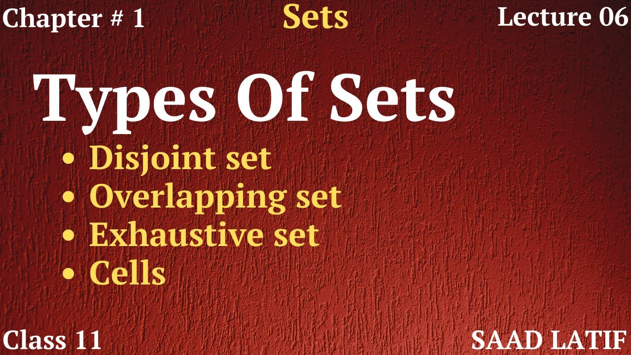 Class 11 Maths | Lecture 6 | Chapter 1 | Types of Sets | Disjoint ...