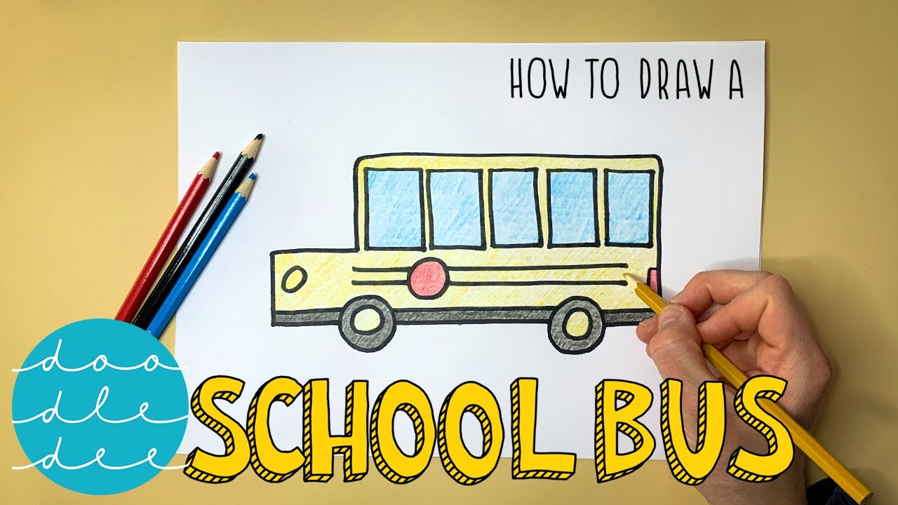How to Draw a School Bus – Fun & Easy Step by Step Tutorial | With ...
