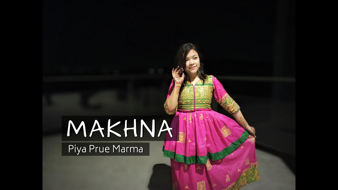 Makhna-Drive | Sushant singh rajput,Jacqueline Farnandez| Piya Prue Marma Choreography - YouTube