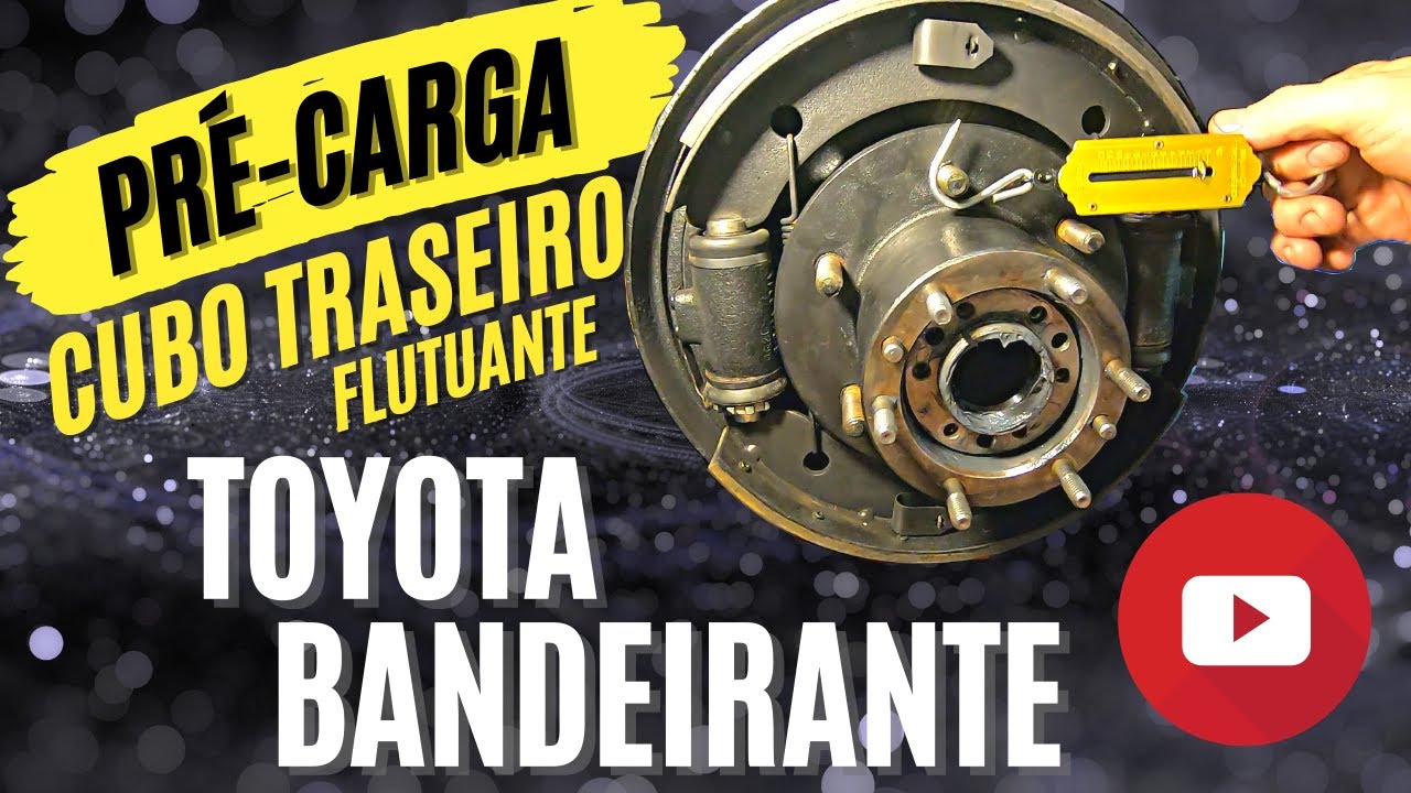 Montagem e Regulagem do Cubo de Roda Traseiro Flutuante - Toyota ...