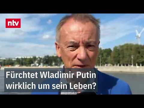 Schwer einzuschätzen sind Berichte, Putin führe Krieg weiter aus Angst um sein Leben, so Munz | ntv