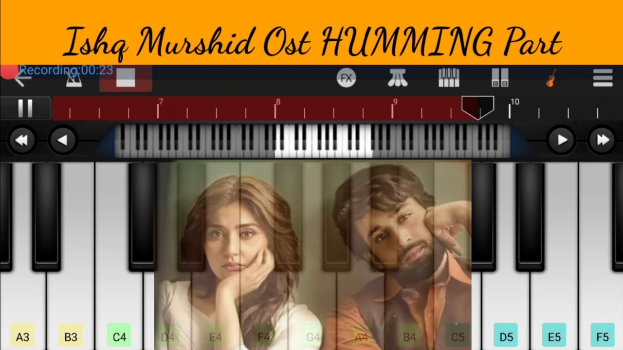 LEARN " ISHQ MURSHID " OST HUMMING PART MOBILE PIANO 2023 Hum Tv Series ...
