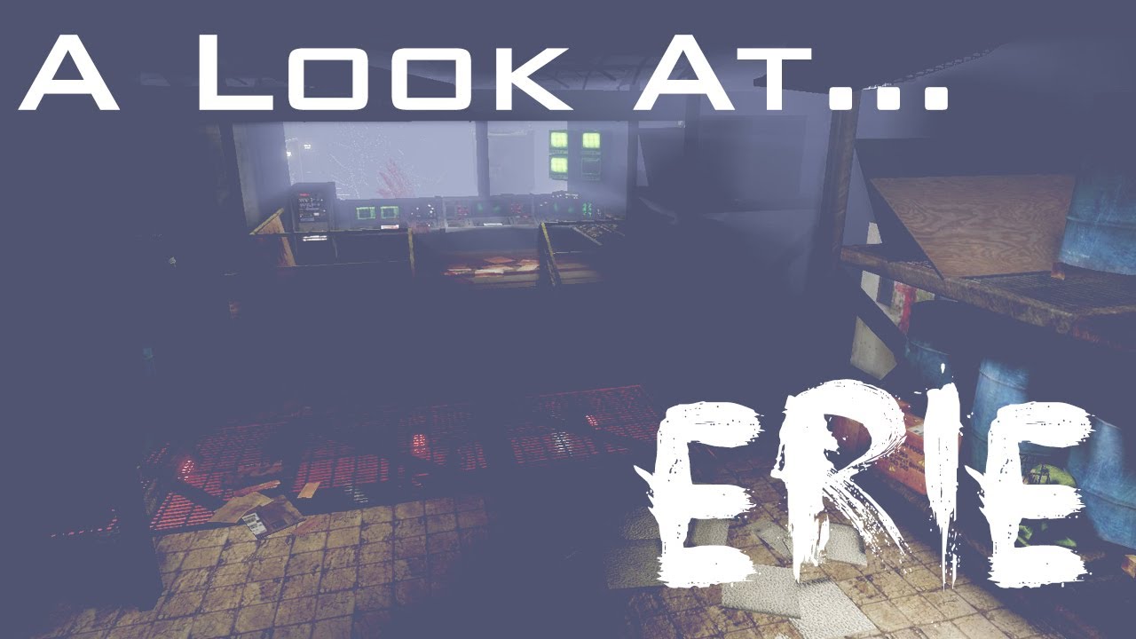 Erie (Free Indie Horror Game) Gameplay & First Impressions - 700 Subs ...