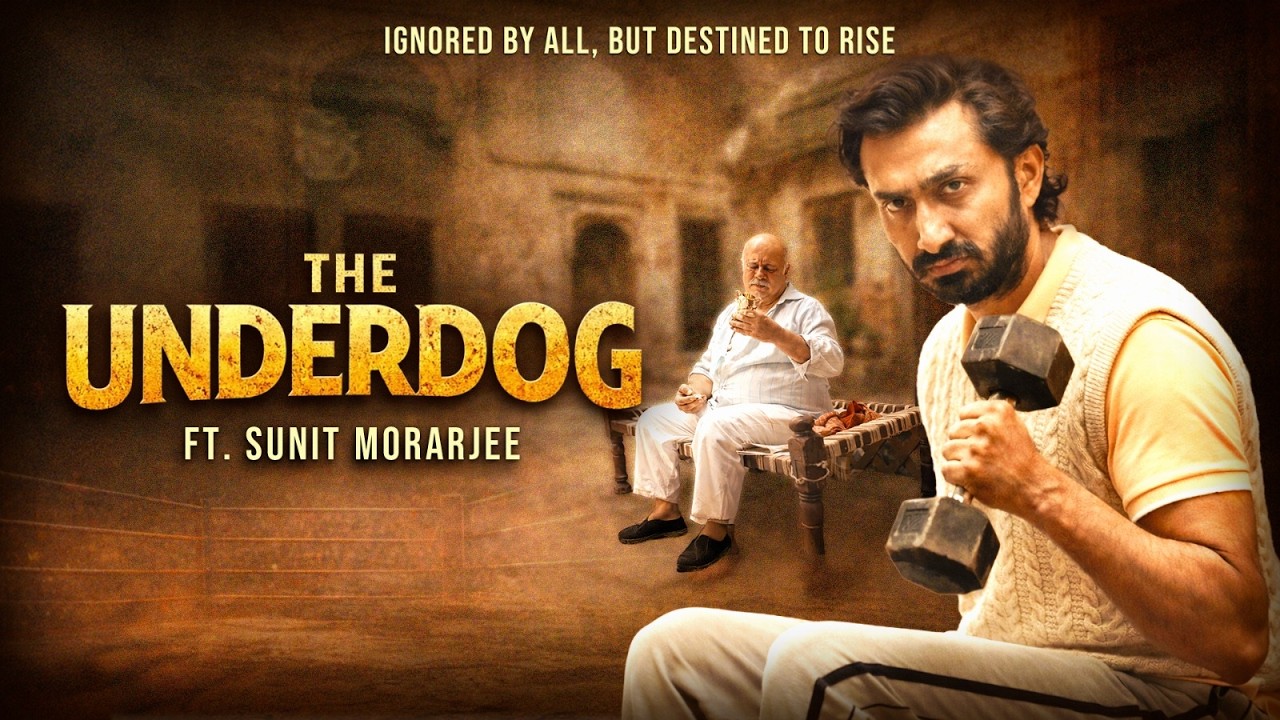 The Underdog - A Story of Destiny | Sunit Morarjee | New Short Movie ...